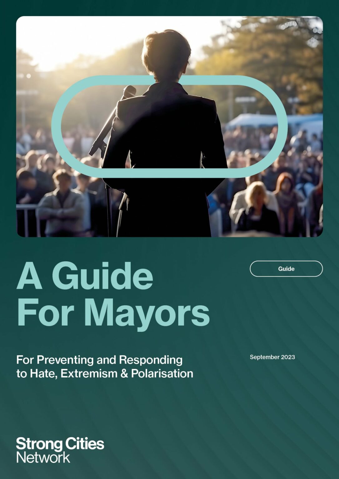 A Guide for Mayors: Preventing and Responding to Hate, Extremism ...