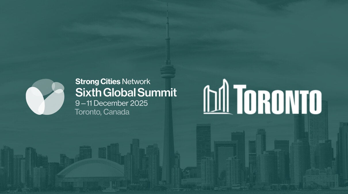Sixth Global Summit - Strong Cities Network